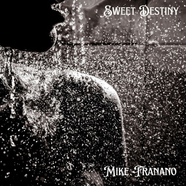 Mike Franano 'Sweet Destiny' - Keep It Rock