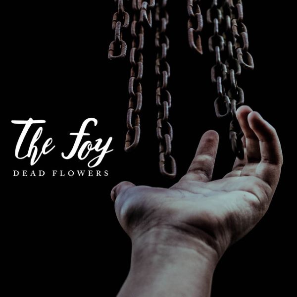 The Foy 'Dead Flowers' - Keep It Rock