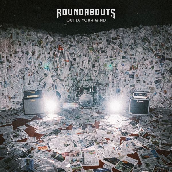 Roundabouts 'Outta Your Mind' - Keep It Rock